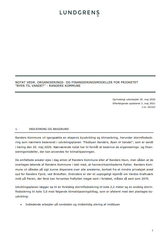 Notat: Organiserings- og finansieringsmodeller for projektet Byen til ...