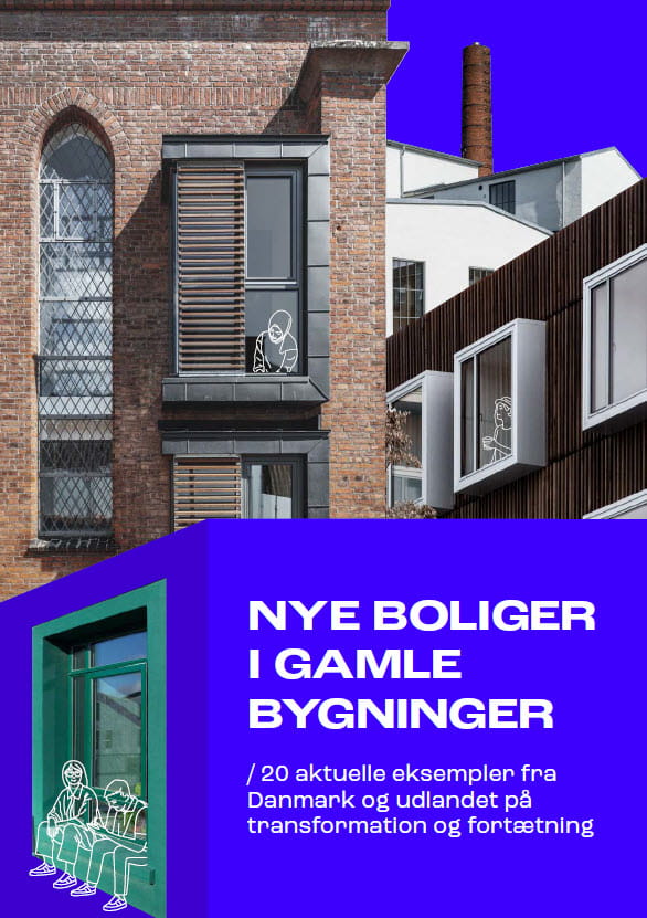 Nye boliger i gamle bygninger